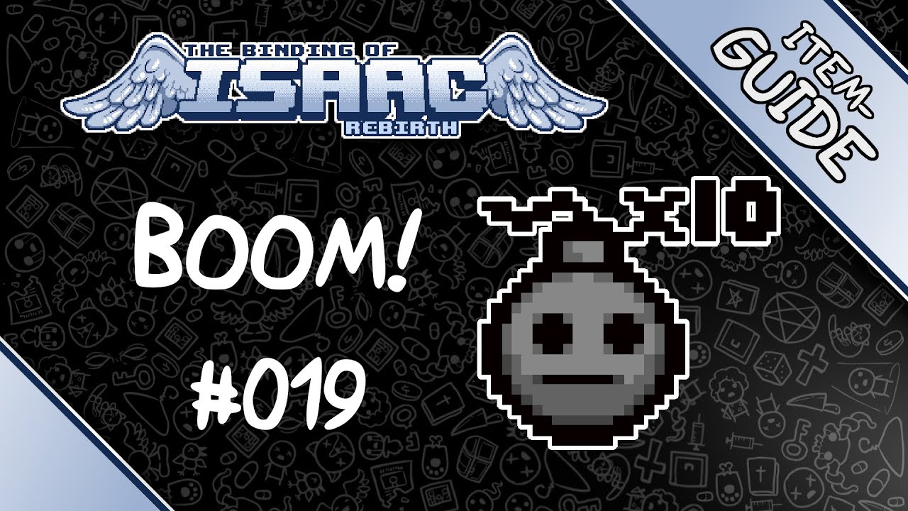 BOOM! - Item Guide - The Binding of Isaac: Rebirth - YouTube