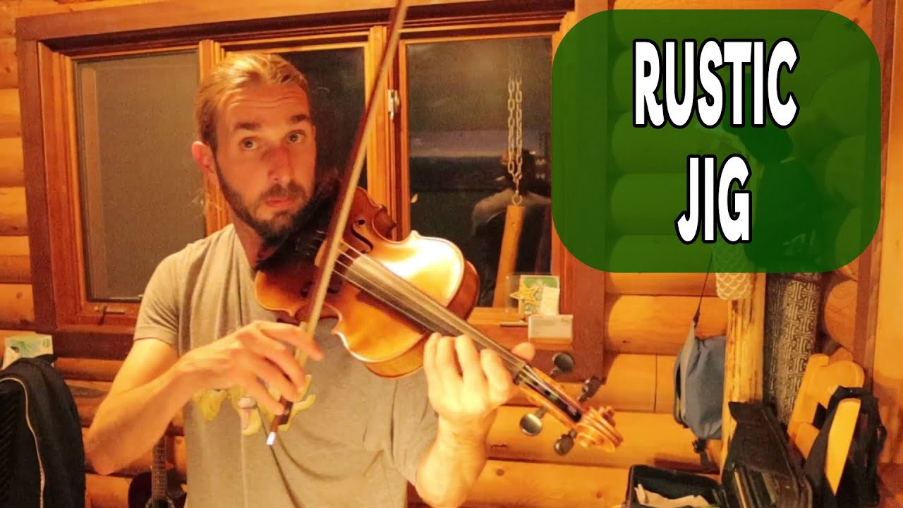 fiddle: rustic jig - YouTube