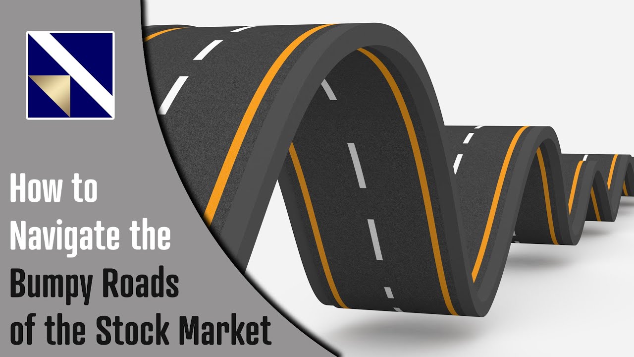How to Navigate the Bumpy Roads of the Stock Market | VectorVest - YouTube