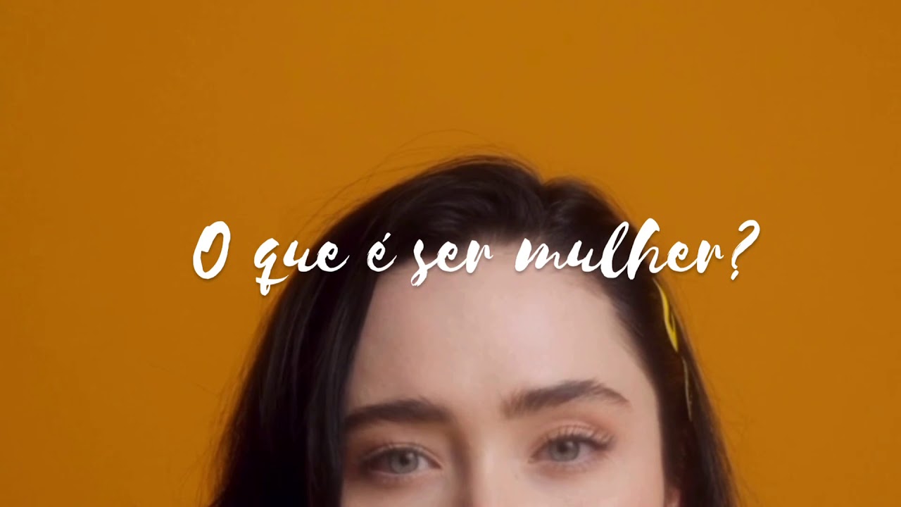 O que é ser mulher? | vídeo-homenagem | 010 - YouTube