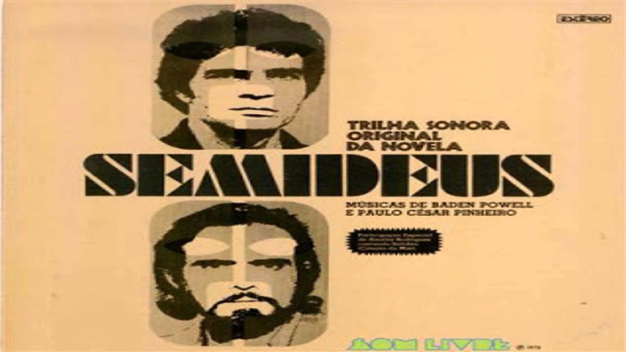 O SEMIDEUS (1973/1974)-O SEMIDEUS - Orquestra Som Livre - YouTube