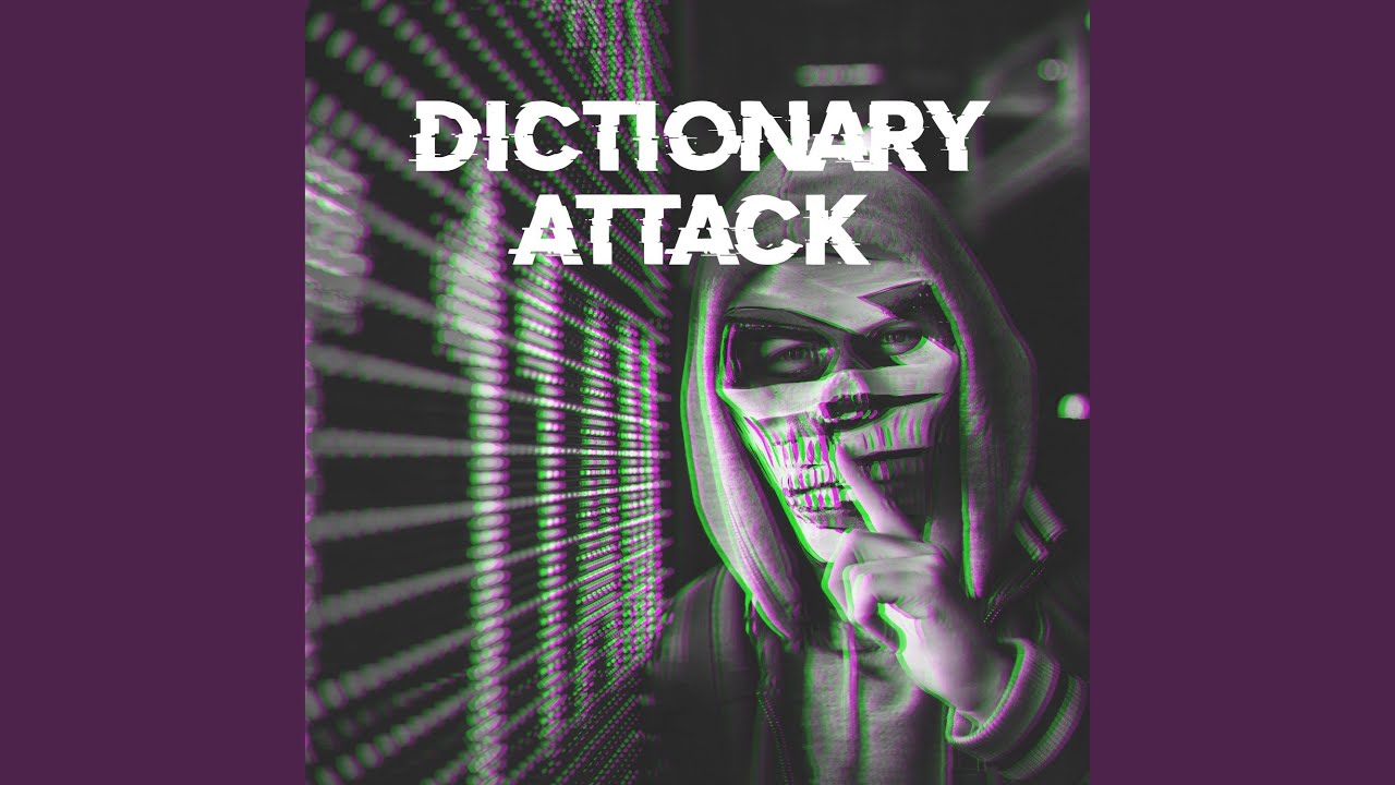 Dictionary Attack - YouTube