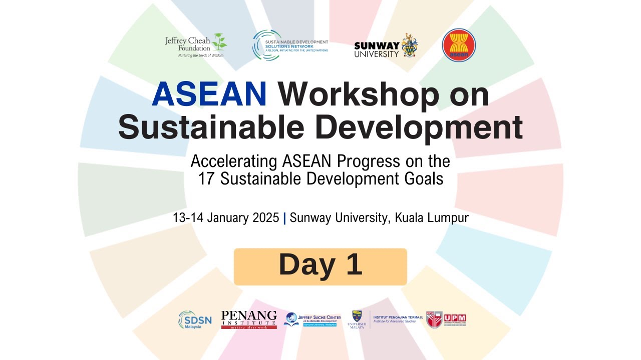 ASEAN Workshop for Sustainable Development 2025 (Day 1) - YouTube