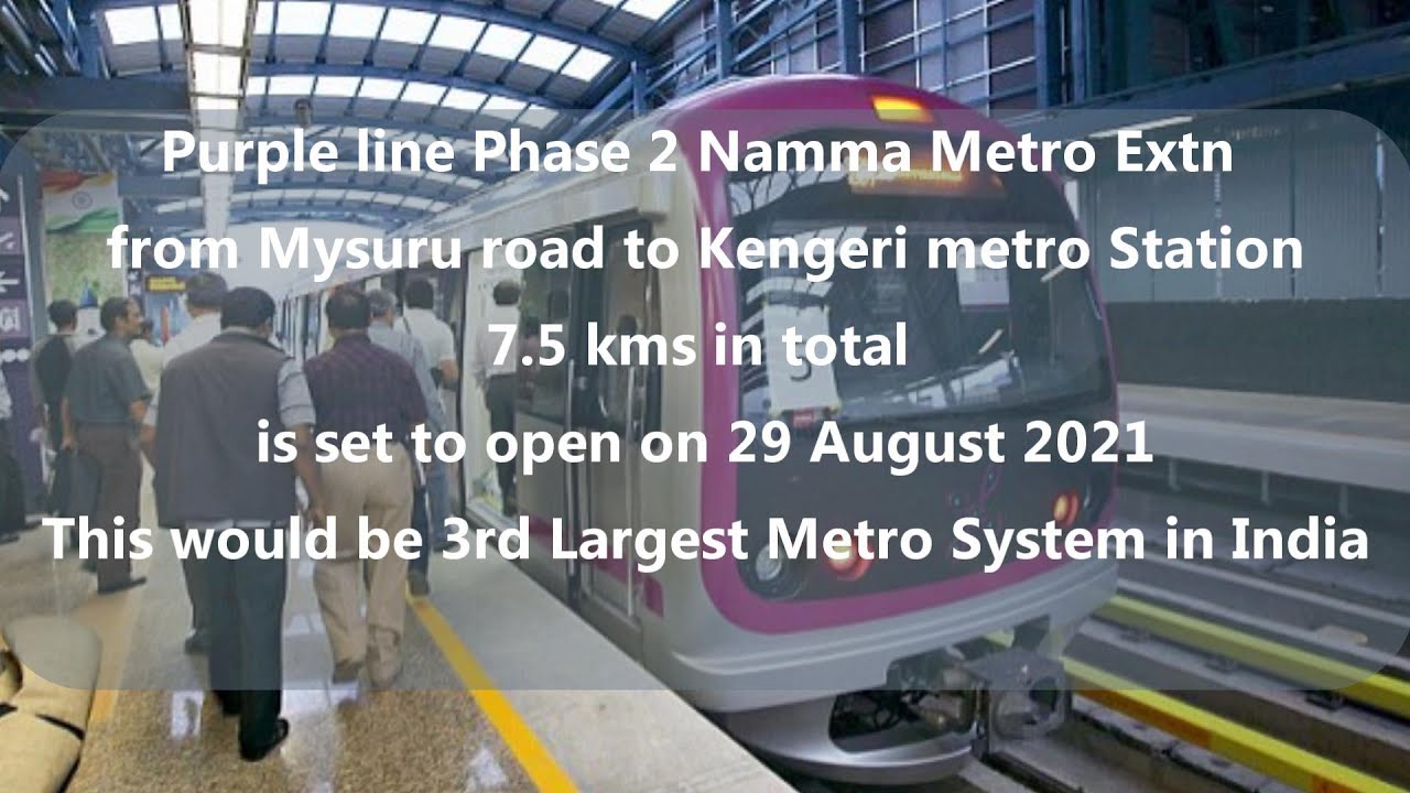 Namma Metro Mysuru Road-Kengeri Purple Line Phase-2 - YouTube