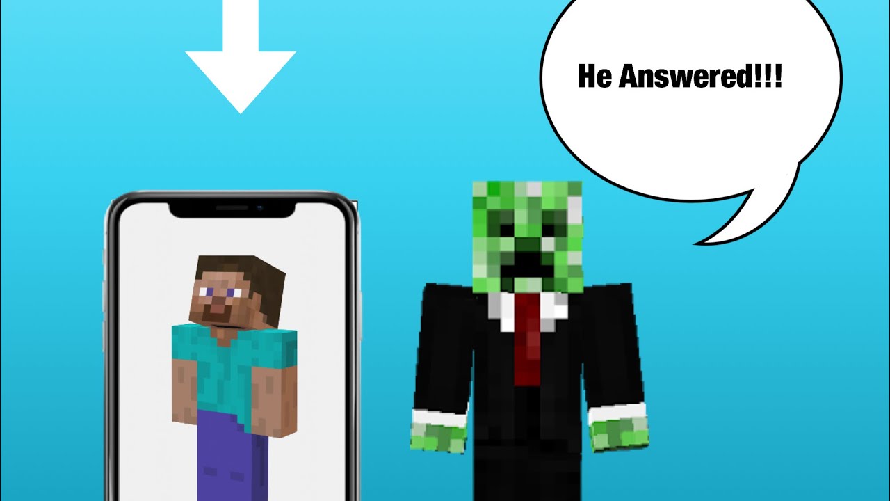 Calling Steve From Minecraft He Answered (Doesn’t Talk Much) - YouTube