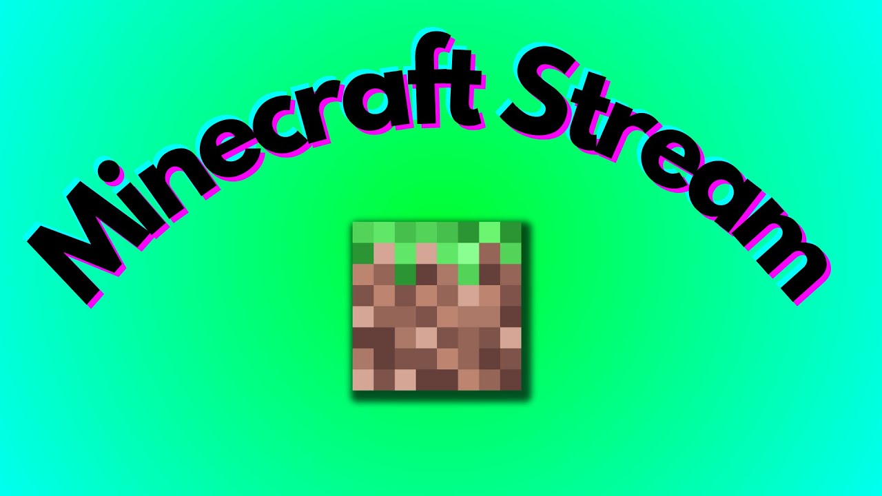 Minecraft stream - YouTube