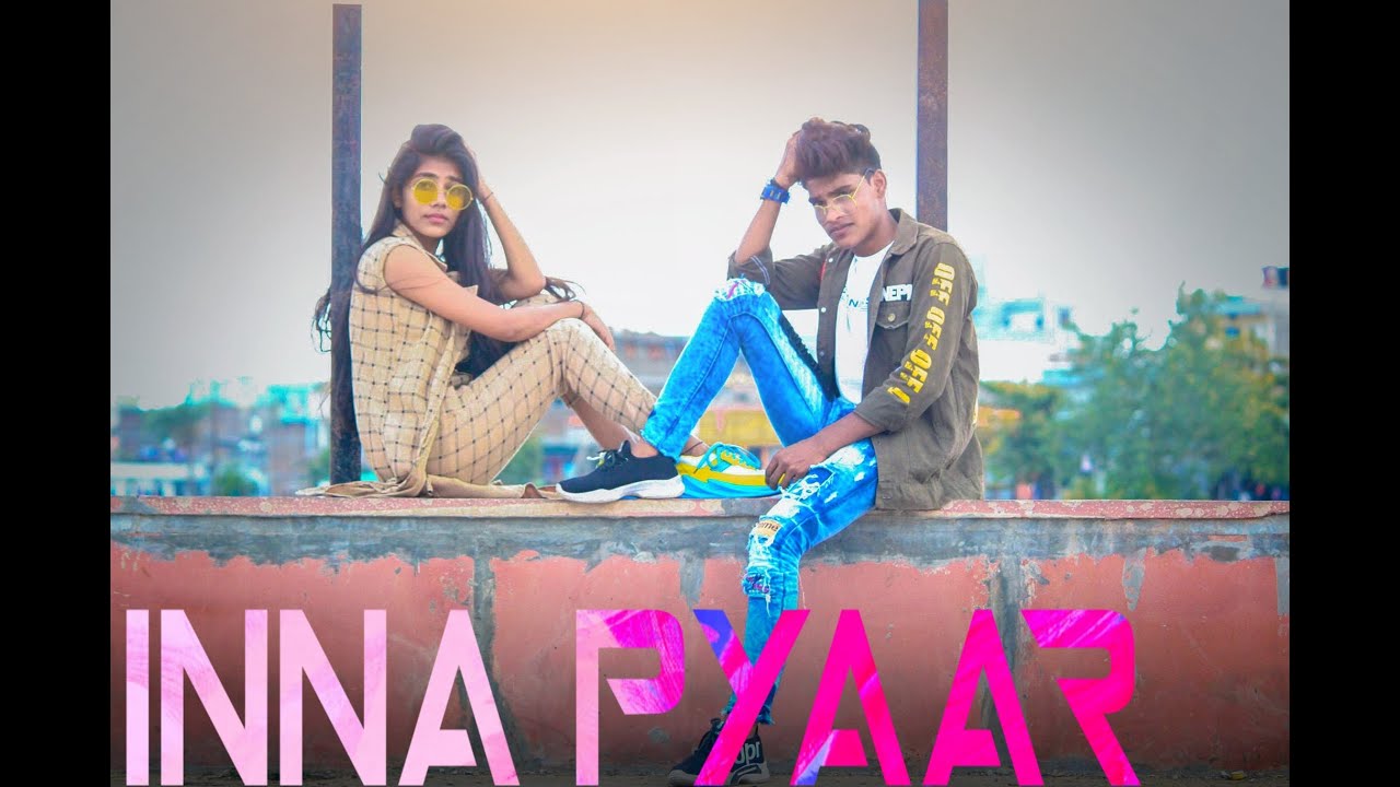 INNA PYAR ,Cute Love Story, COVER BY / ASHISH NINAMA / PRIYANKA MUJALD ...