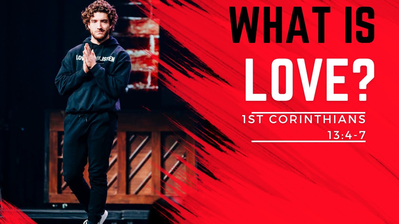 What Is Love? || Casey Linch || 1st Corinthians 13:4-7 - YouTube