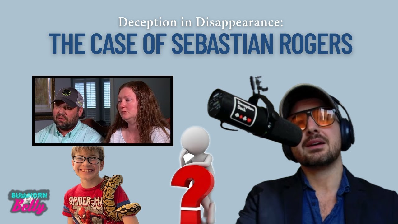 Deception in Disappearance: The Case of Sebastian Rogers. Tennessee ...
