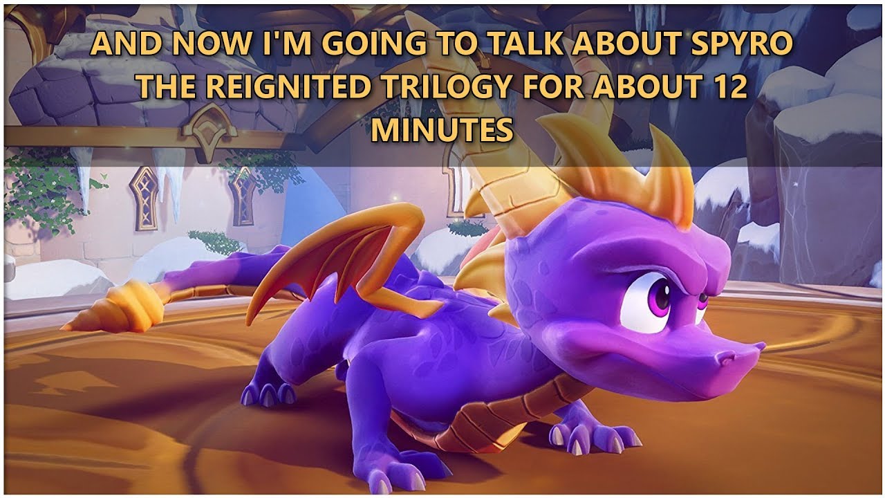 Talking About The Spyro Reignited Trilogy And How It Makes Me Cry - YouTube