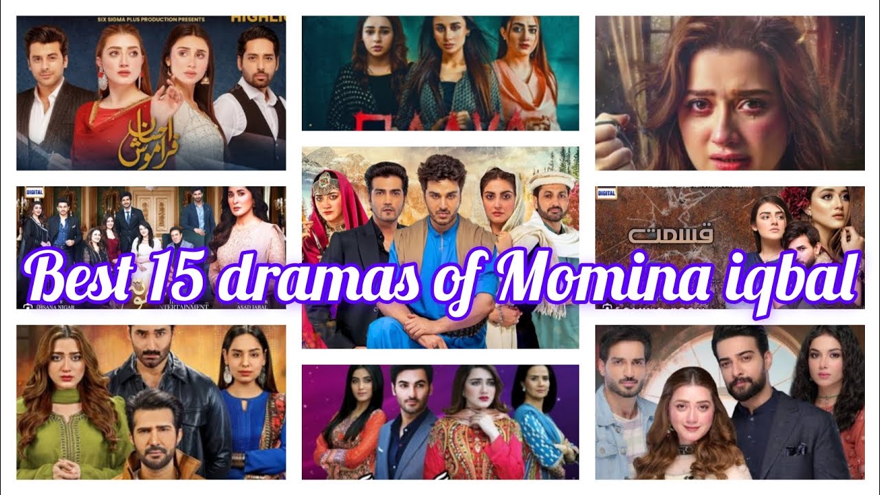 Top 15 dramas of Momina iqbal. ️ - YouTube