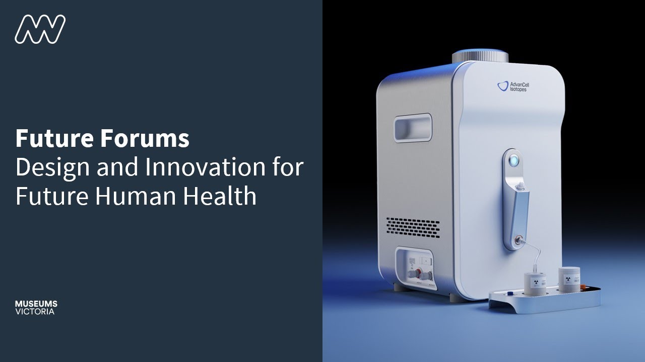 Future Forums: Design and Innovation for Future Human Health - YouTube