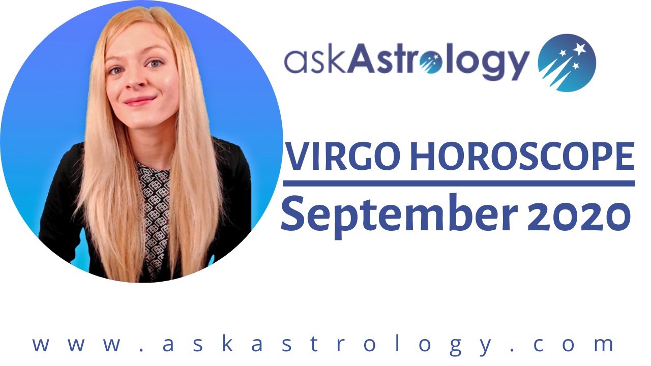 Virgo Horoscope September 2020 - YouTube