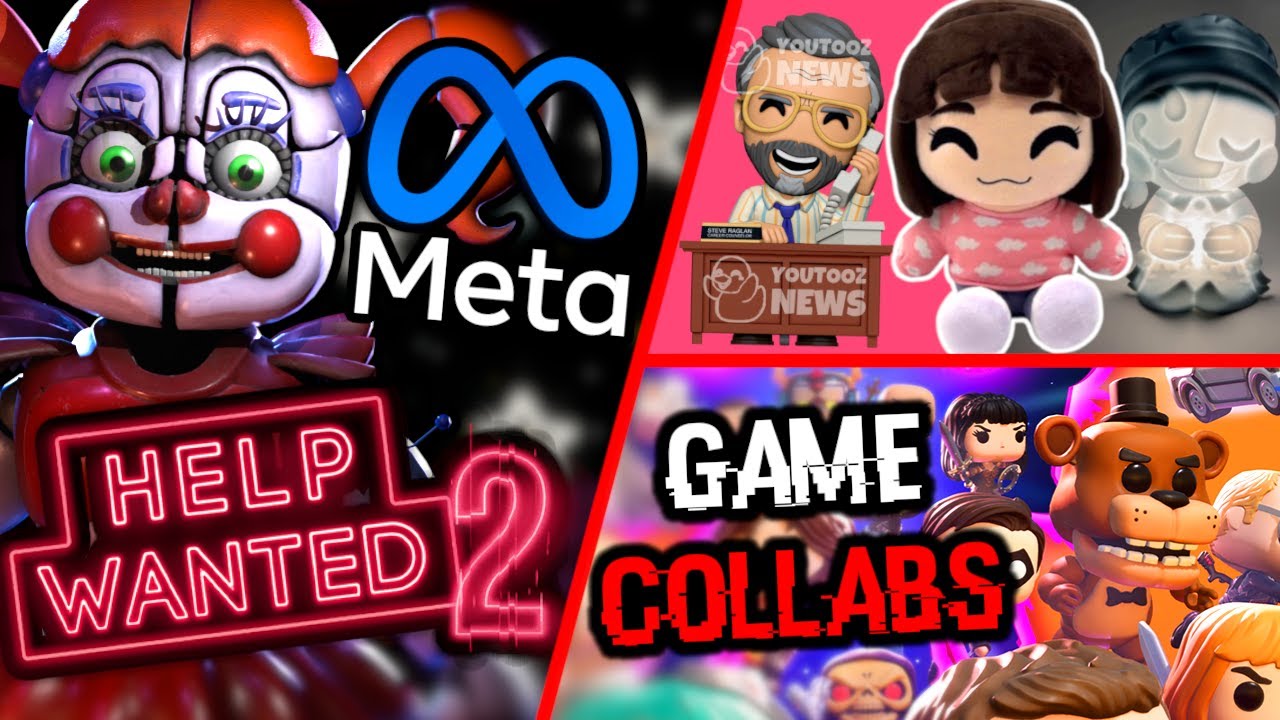 HELP WANTED 2 OCULUS QUEST RELEASE! FNaF Game Collabs, Youtooz FNaF ...