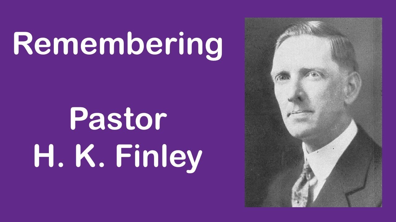 Remembering Pastor H. K. Finley - YouTube