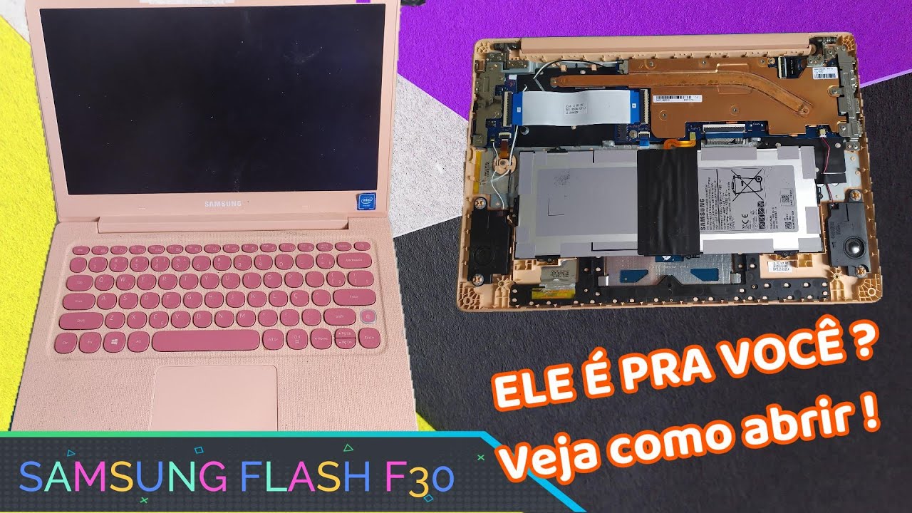 Notebook Samsung FLASH F30 - Conheça o equipamento e veja como abrir ...