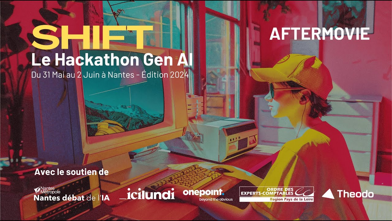 Shift, le Hackathon Gen AI 2024 - Aftermovie - YouTube