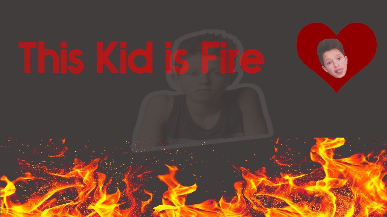 THIS KID IS FIRE - YouTube