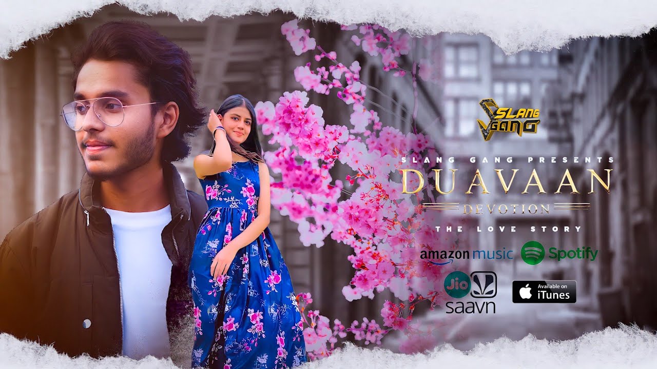 DUAVAAN (Official Music Video) | Rhythm Kaushik ft. Swati Sagar | Slang ...