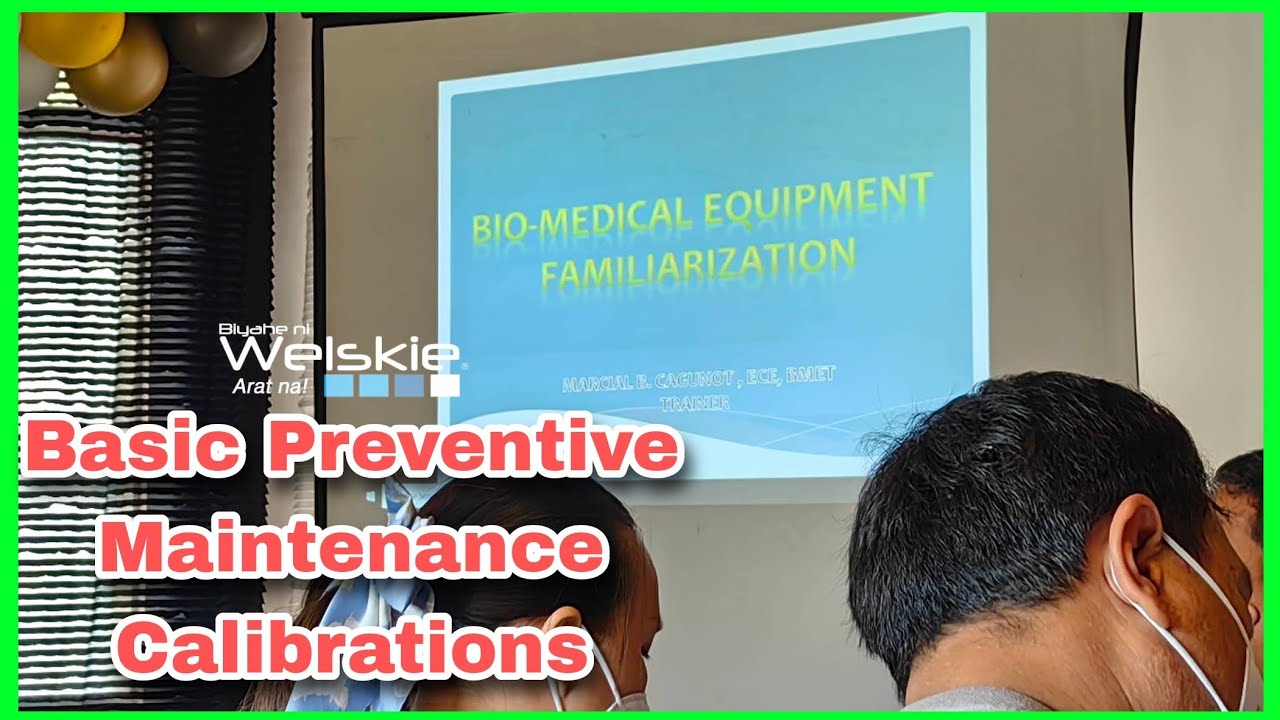 Proper Use and Care of Various Medical Equipment and Basic Preventive ...