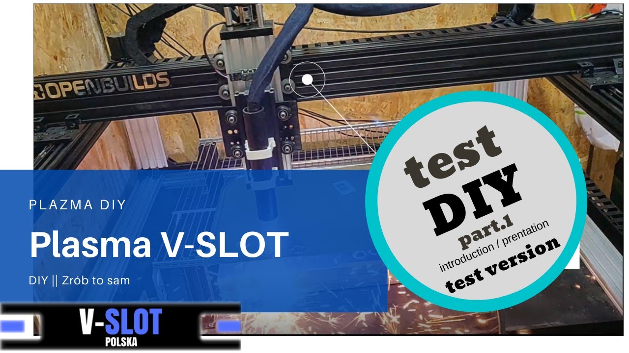 DIY Plasma Builds - Plazma zrób to sam - Plasma CNC V-SLOT - YouTube