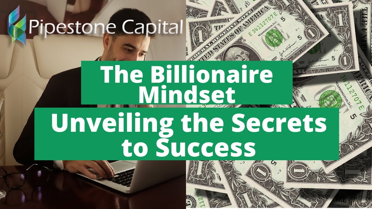 The Billionaire Mindset | Unveiling the Secrets to Success | Creative ...
