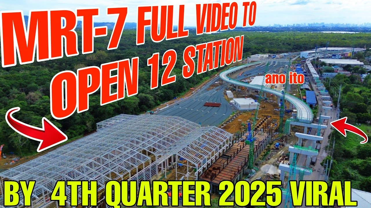 MRT-7 FULL VIDEO FROM SM NORTH TO DEPOT .MRT-7 TO OPEN 12 STATION 4TH ...