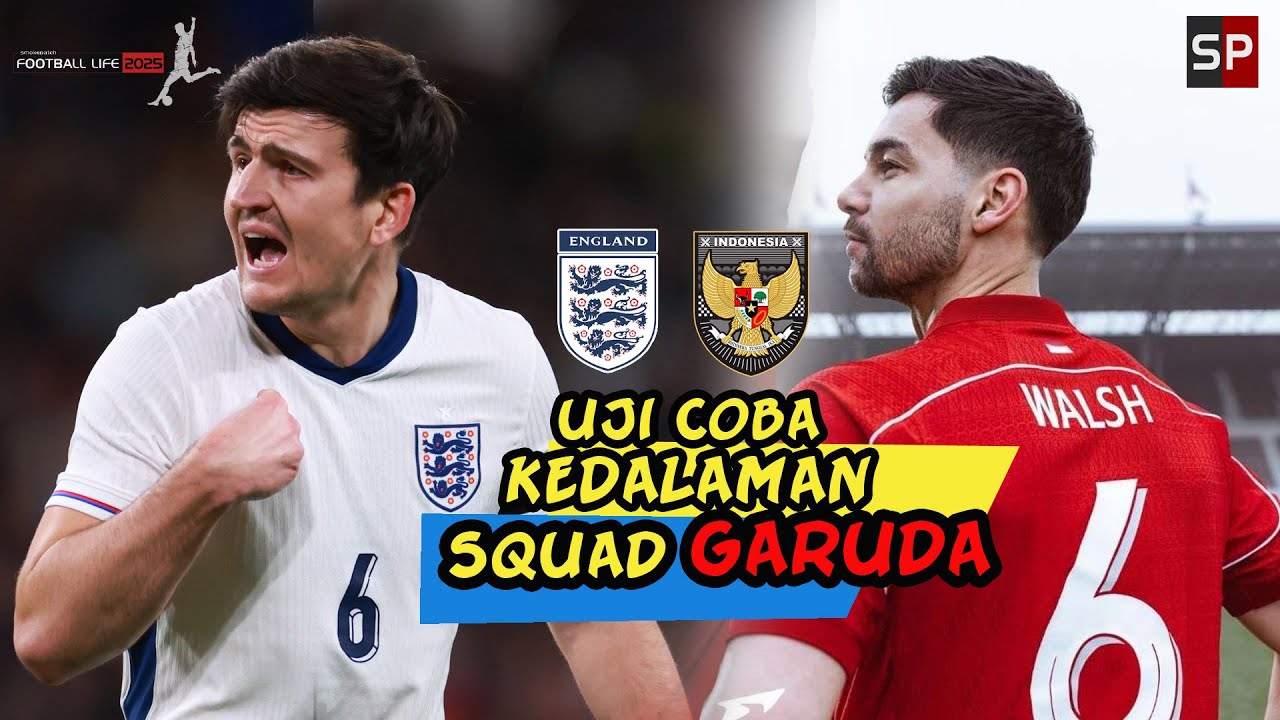UJI KEDALAMAN SQUAD GARUDA VS ENGLAND, NO BERCANDA2" KLEB‼️FOOTBALL ...