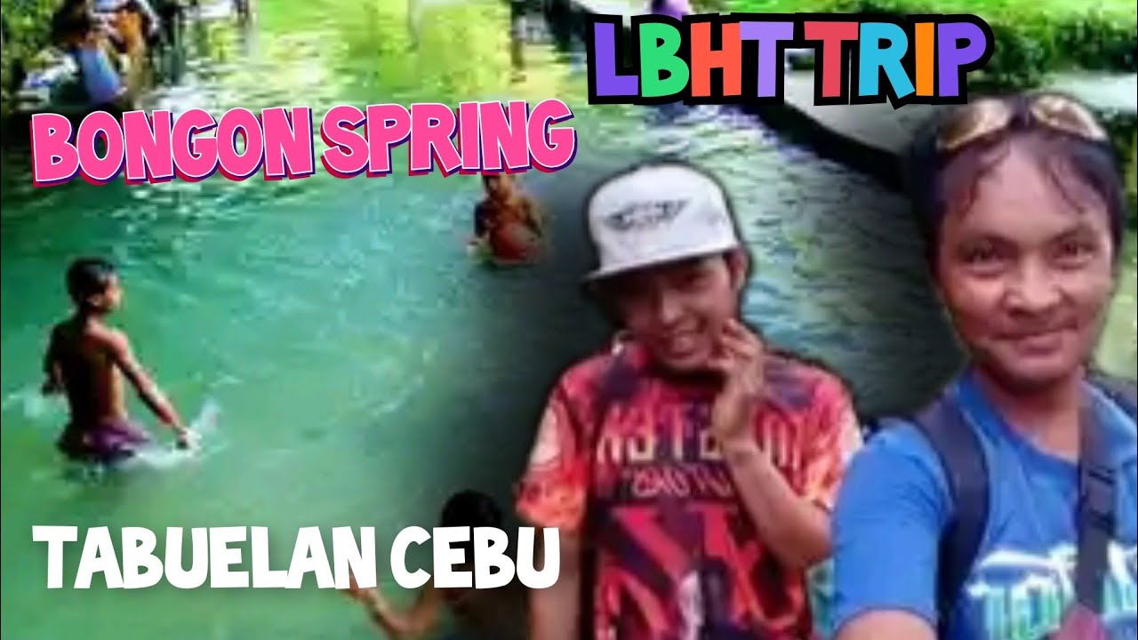 Bongon Spring Tabuelan Cebu tour with LBHT - YouTube