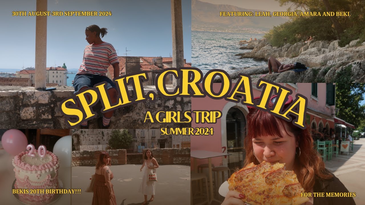 SUMMER IN SPLIT, CROATIA | a girls trip - summer 2024 - YouTube
