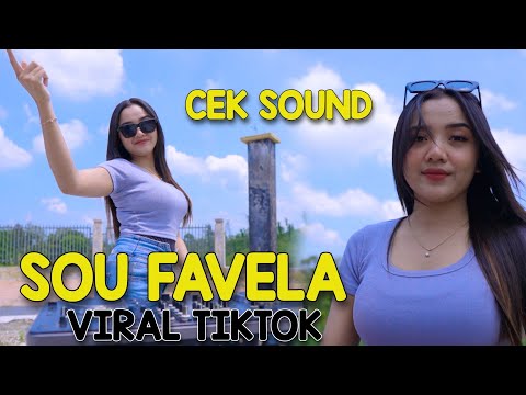 DJ VIRAL KARNAVAL II SOU FAVELA NEW ENAK BUAT CEK SOUND