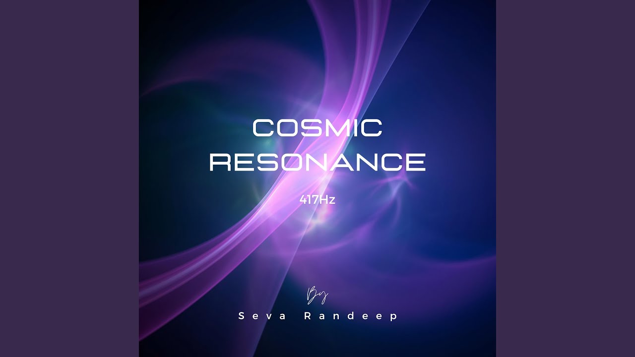 Cosmic Resonance - YouTube