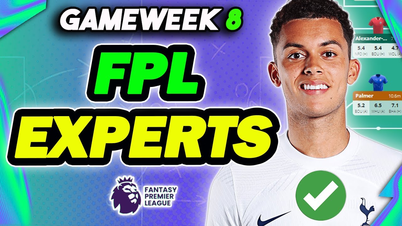 8 PLAYERS FPL EXPERTS ARE BUYING IN GAMEWEEK 8 👀| Fantasy Premier ...