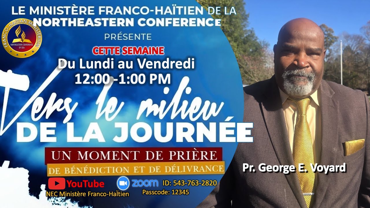 "VERS LE MILIEU DE LA JOURNÉE..." Lundi 3 Mars 2025 avec Pr. George E ...