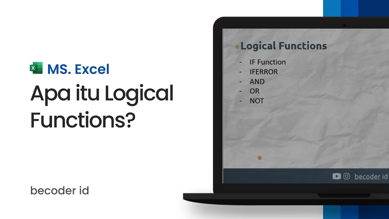Excel - 13. Apa itu Logical Function? - YouTube