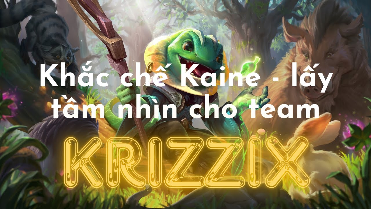Krizzix khắc chế Kaine lấy tầm nhìn cho team #krizzix #liênquân # ...