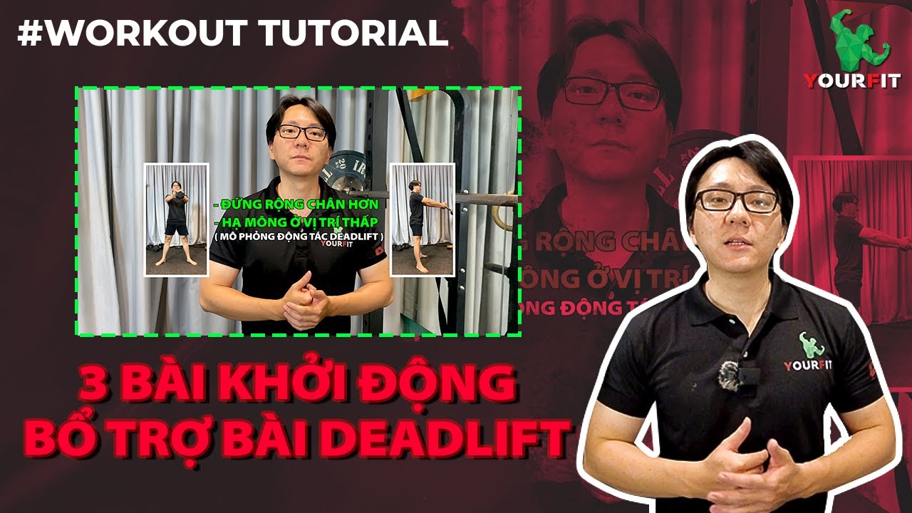 3 bài KHỞI ĐỘNG BỔ TRỢ DEADLIFT cực tốt | Beginner Workout Tutorial - YouTube
