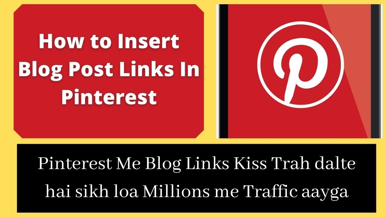 How to Post your Blog links on Pinterest || how to add your blog post ...