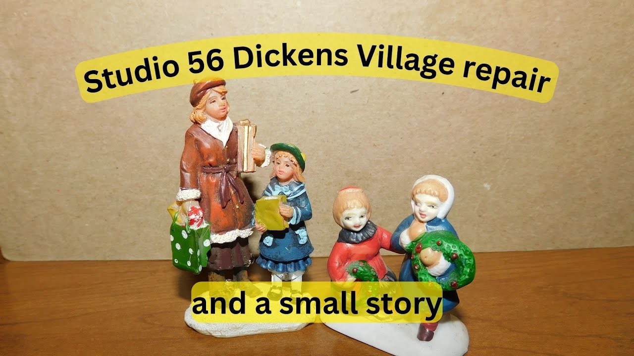 Repairing the studio 56 Dickens Village people - YouTube