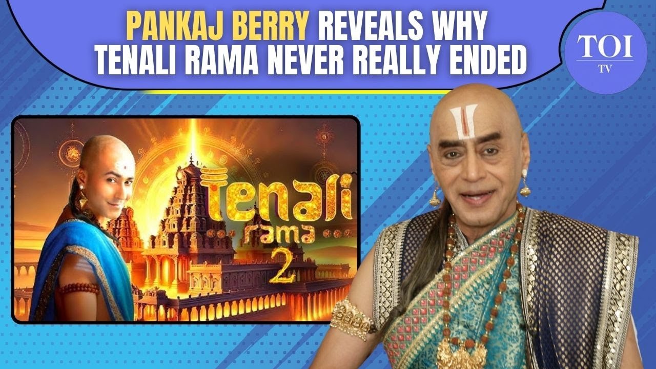 Pankaj Berry on Playing Tathacharya in Tenali Rama Once Again: I Never ...