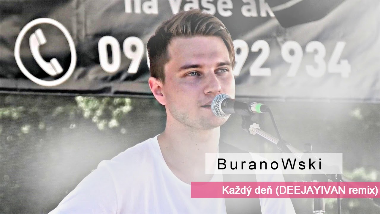 BuranoWski - Každý deň (DEEJAYIVAN remix) - YouTube