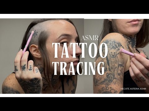 ASMR Another Tattoo Tracing Video