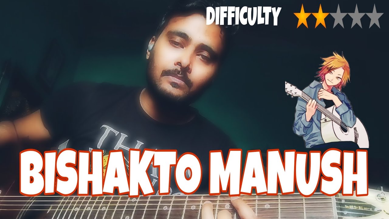 BISHAKTO MANUSH TUTORIAL (Part 1) | FOSSILS | GUITAR CHORDS TUTORIAL ...