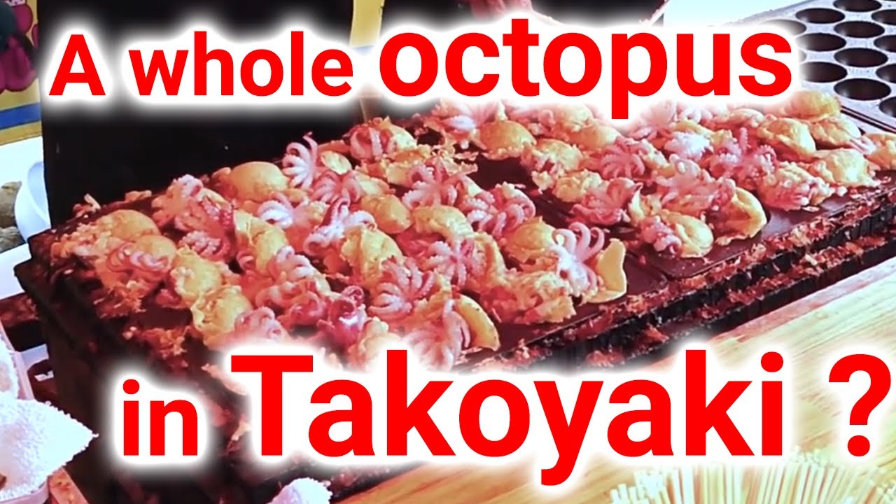 【Japanese street food】 takoyaki with a whole octopus in it！ - YouTube