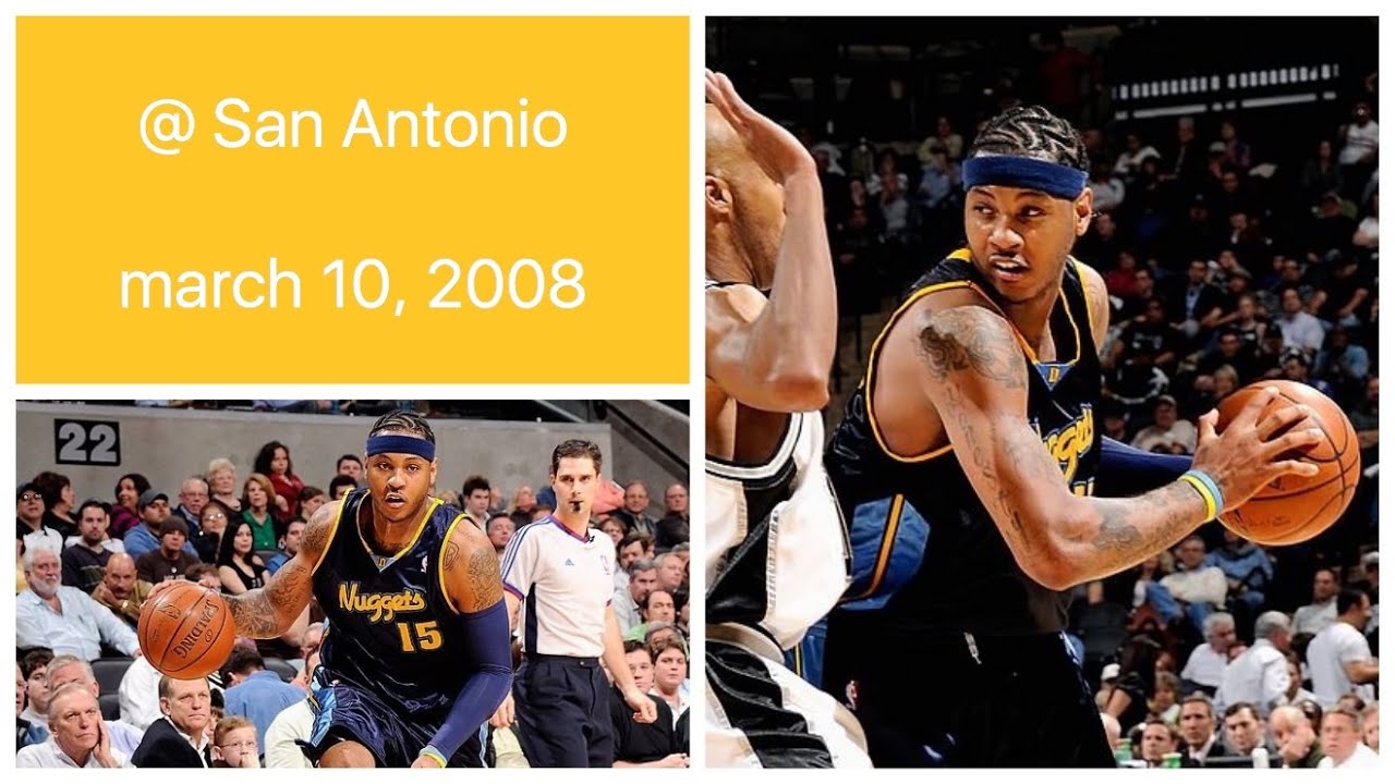 Carmelo Anthony 18 pts @ San Antonio Spurs Highlights (march 10, 2008 ...