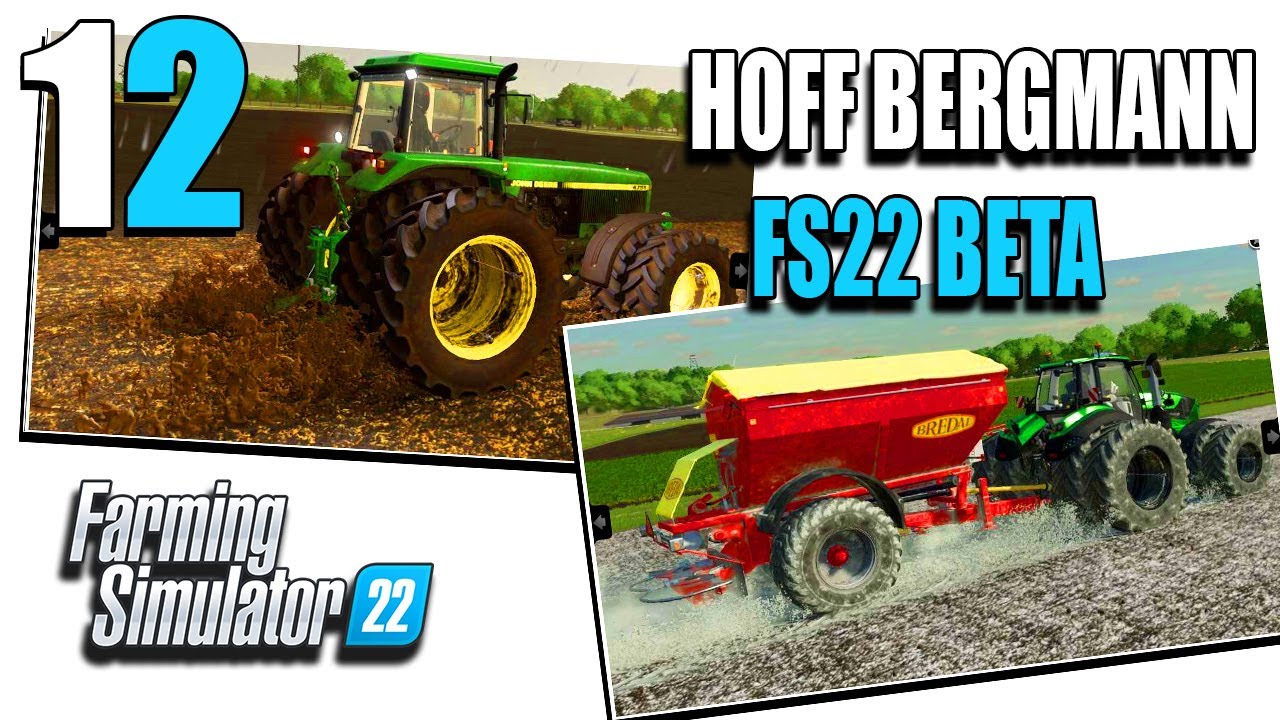 12 | Real Dirt Particles | HOFF BERGMANN FS22 BETA - GAMEPLAY ITA | PC ...