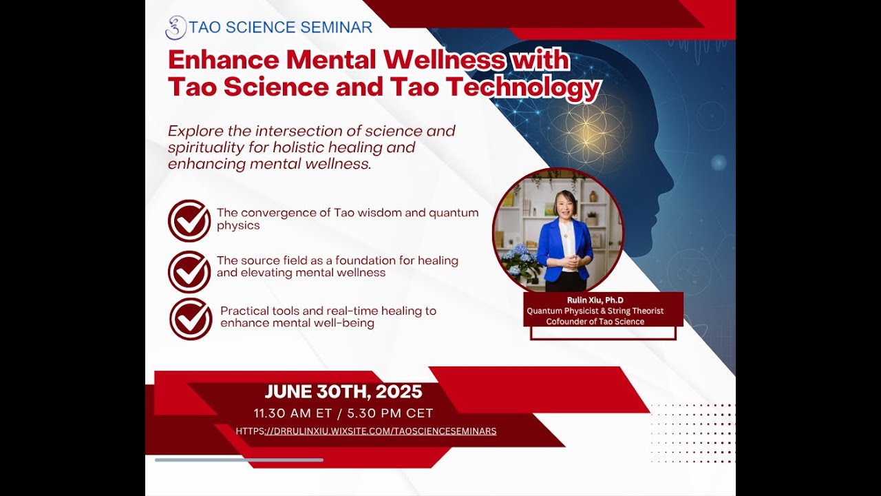 Enhance Mental Wellness with Tao Science and Tao Technology - YouTube