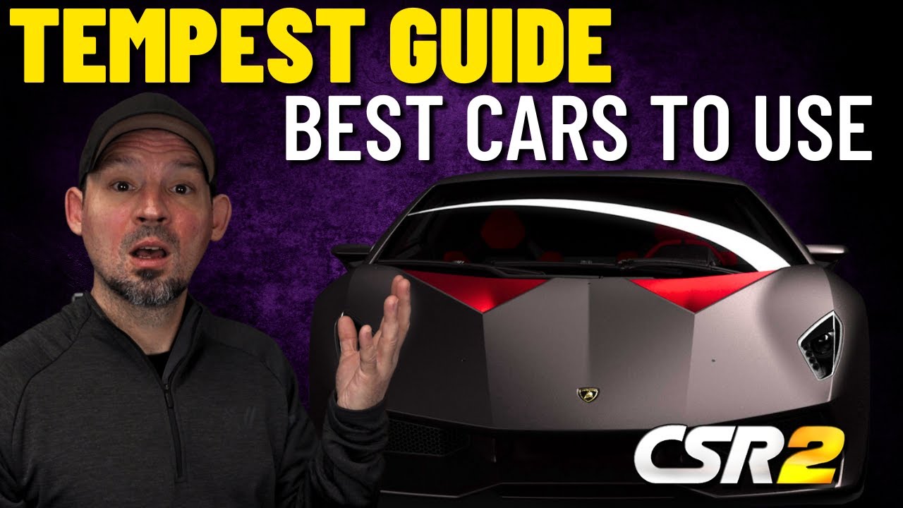 CSR2 Tempest Guide 2023 Which Cars To Use | Tempest 1 | Tempest 2 ...