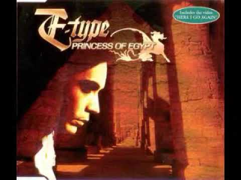 E-Type – Princess Of Egypt (Extended Version)