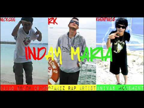 INDAY MARIA BY_ RK, KHENFIUSZ AND NICKGEE - YouTube